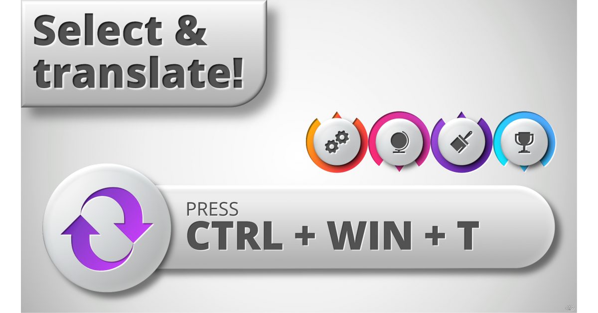 Just select & translate anywhere - Typing Assistant for Windows ...